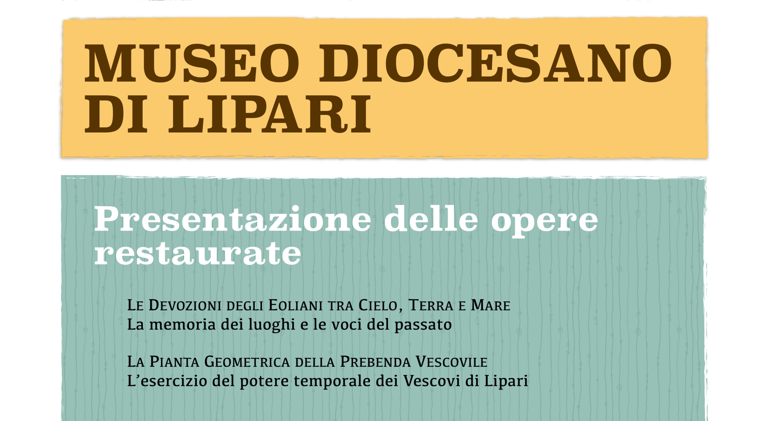 Arricchito il percorso espositivo del Museo Diocesano di Lipari